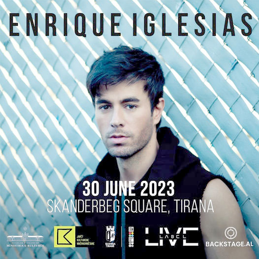 Yjet e muzikës botërore në skenën e Tiranës, Enrique Iglesias më 30 ...